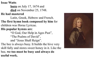 POEM - THE LITTLE BUSY BEE - Issac Watts.pptx