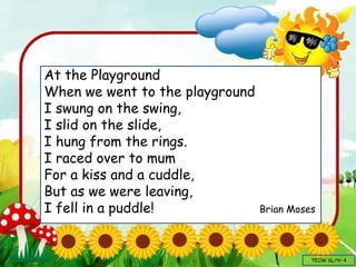 Poem 1 at the playground (kssr yr 4) | PPT
