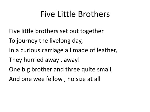 Five little brothers | PPTX