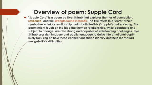 modern poem Supple cord in depth analysis | PPT