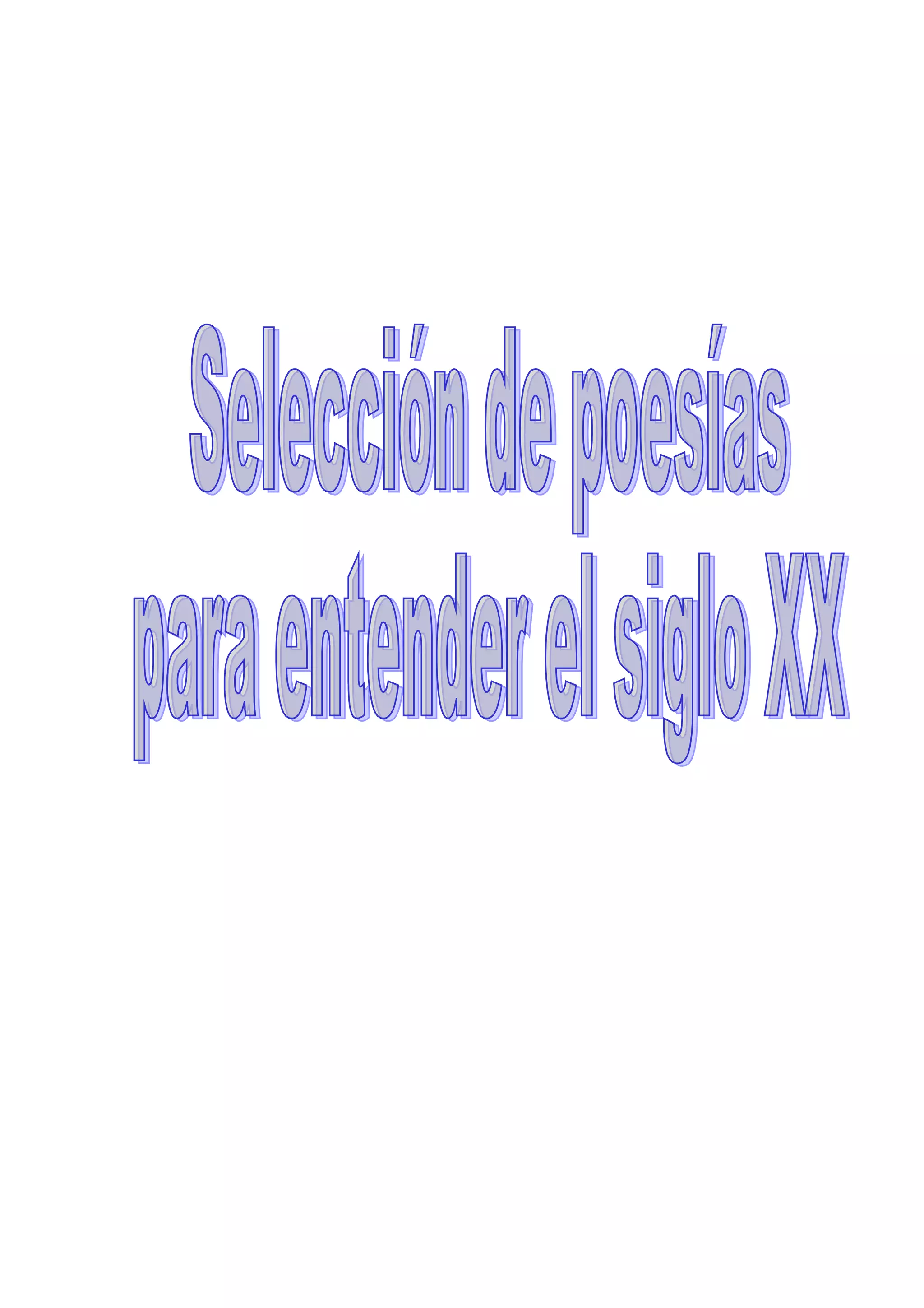 Poemas del siglo XX | DOC