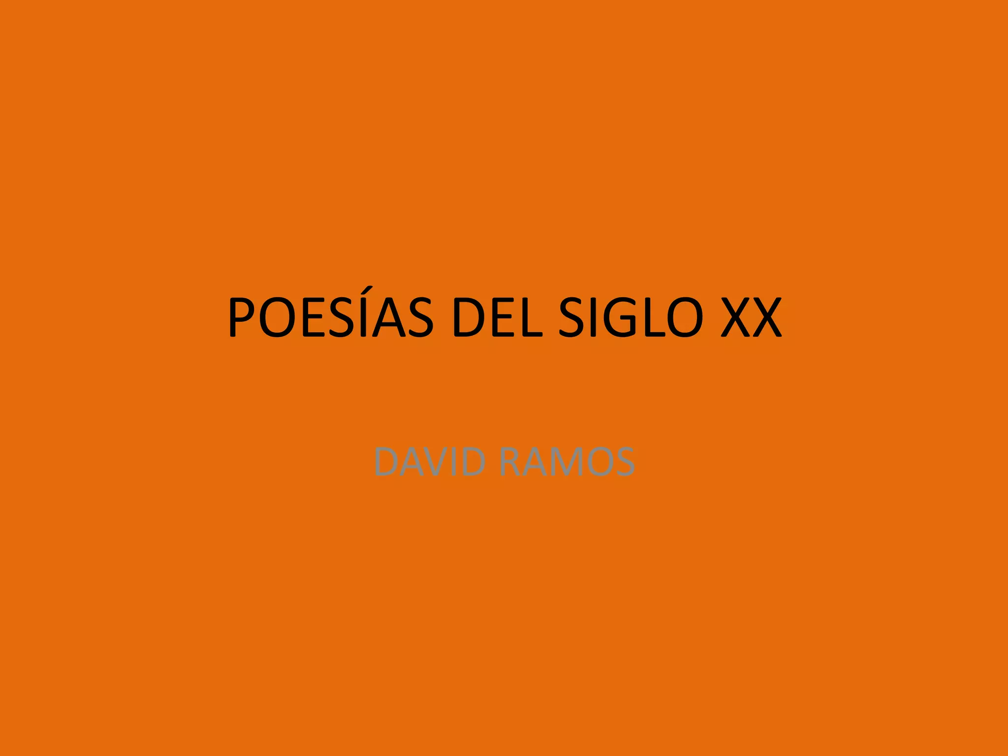 Poemas del siglo XX | PPT