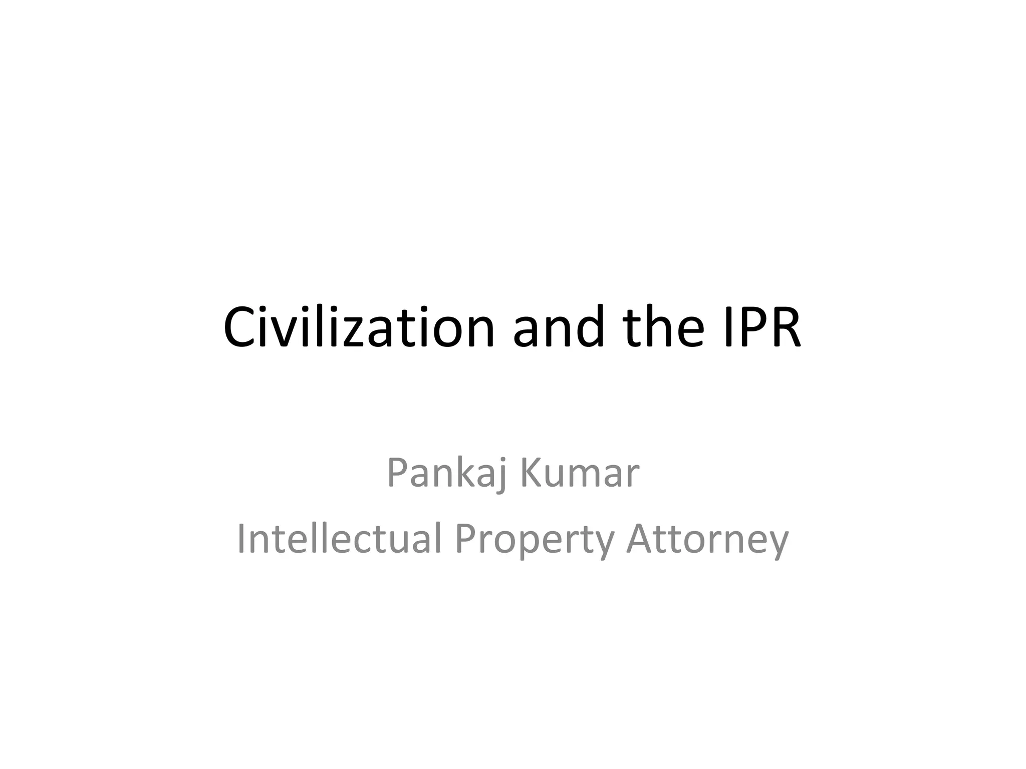 Poem: Civilization and IPR (Basic concepts of IPR) | PPT