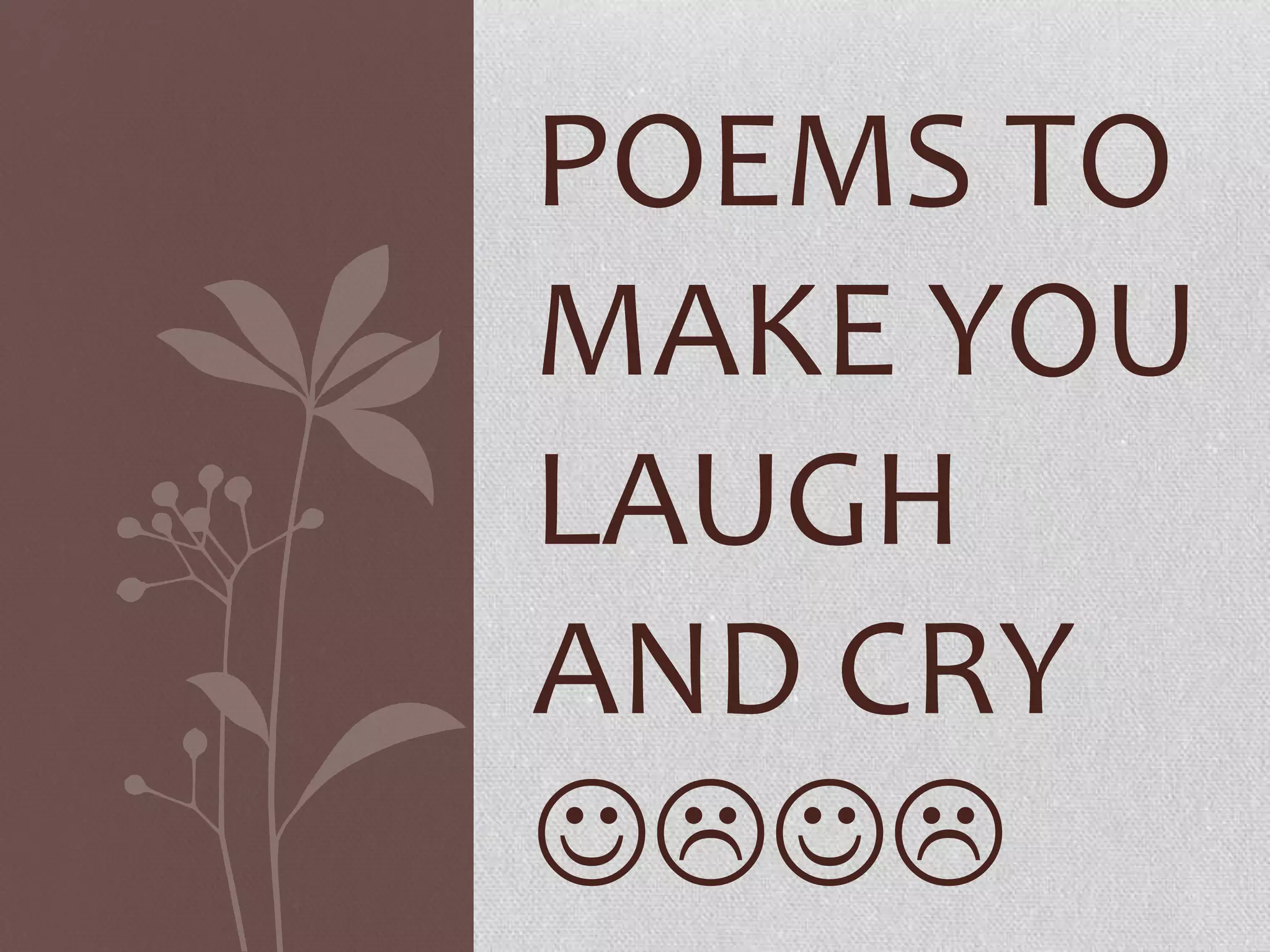 Poems to make you laugh and cry | PPTX