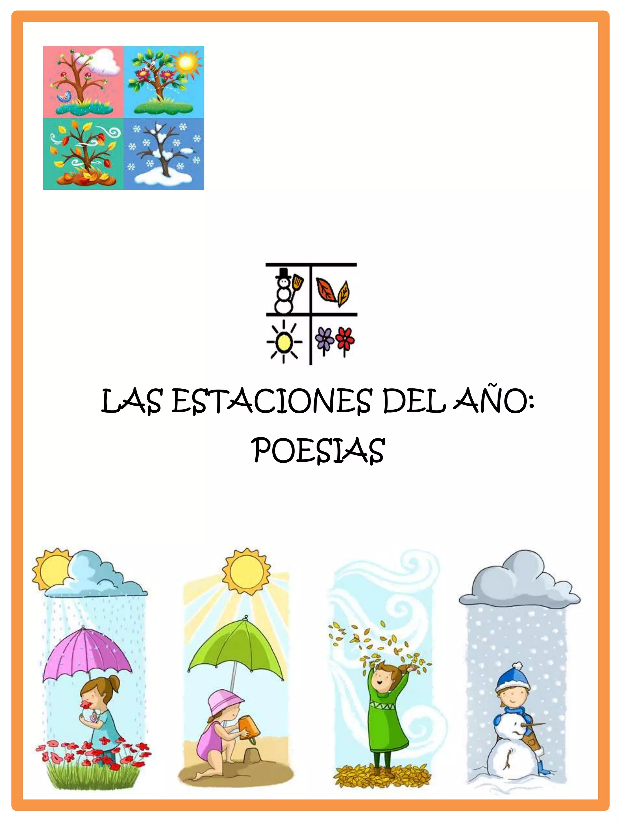 Poesia las estaciones del año con pictogramas. | PPTX | Weather | Science