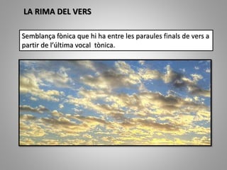 Poesia el vers i la rima | PPTX