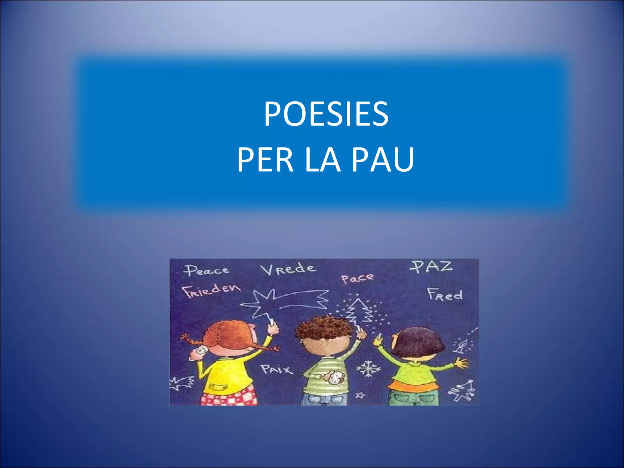 POESIES PER LA PAU | PPT