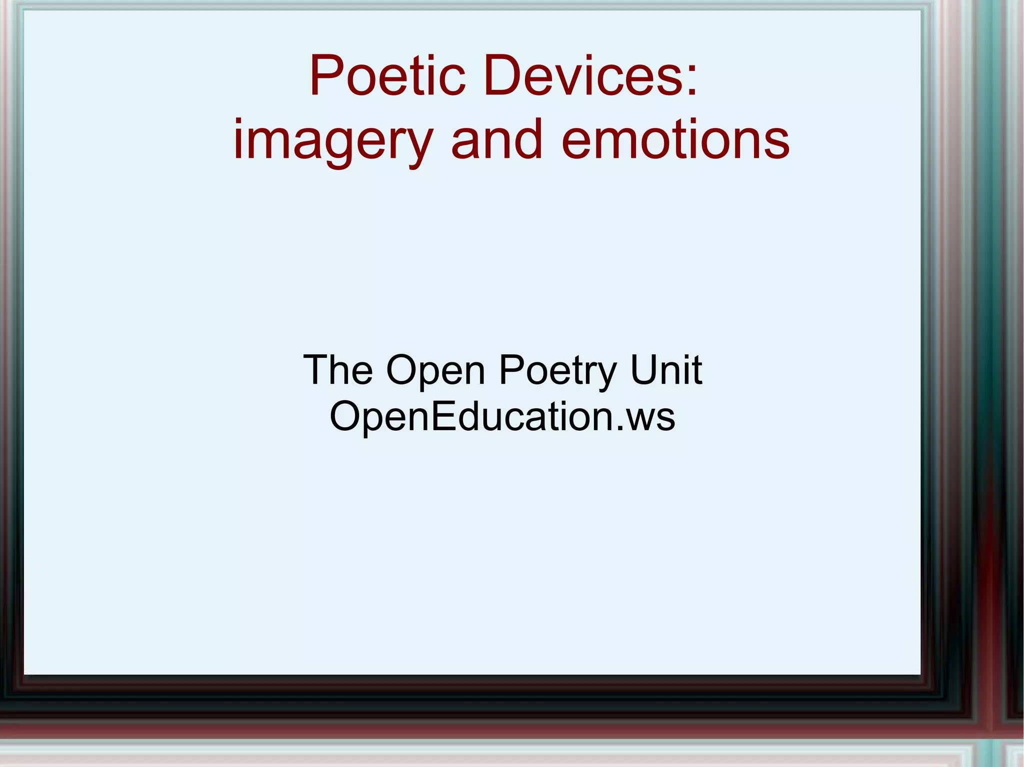 Poetic Devices: imagery and emotions | ODP | Weather | Science