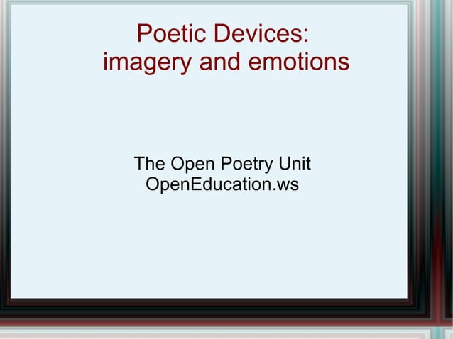 Poetic Devices: imagery and emotions | ODP