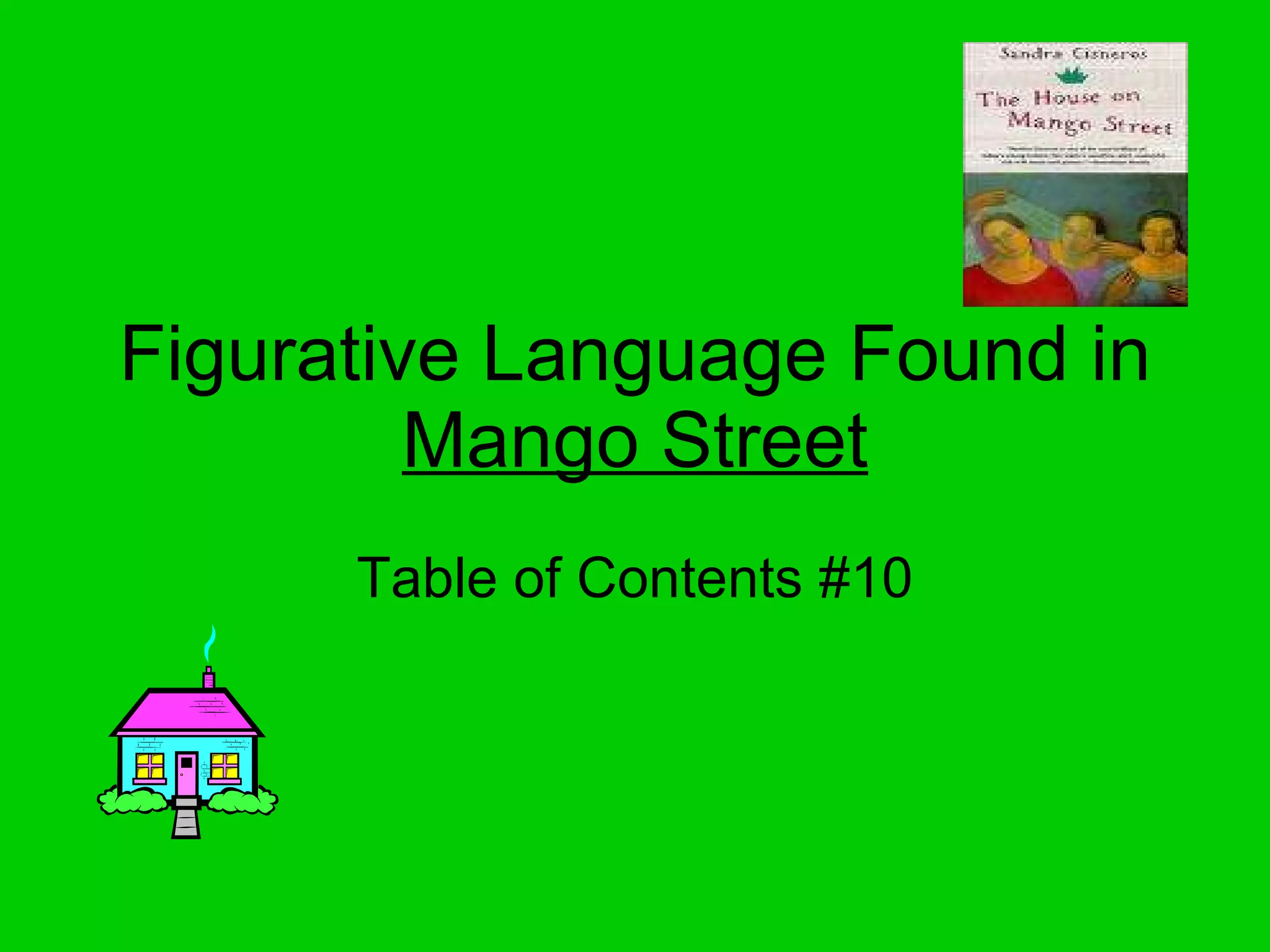 Poetic devices in mango street | PPT