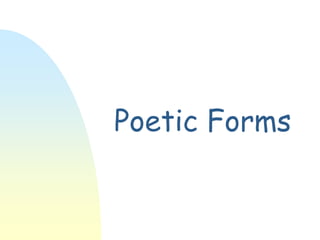 PoeticForms.ppt | Poetry | Books and Literature
