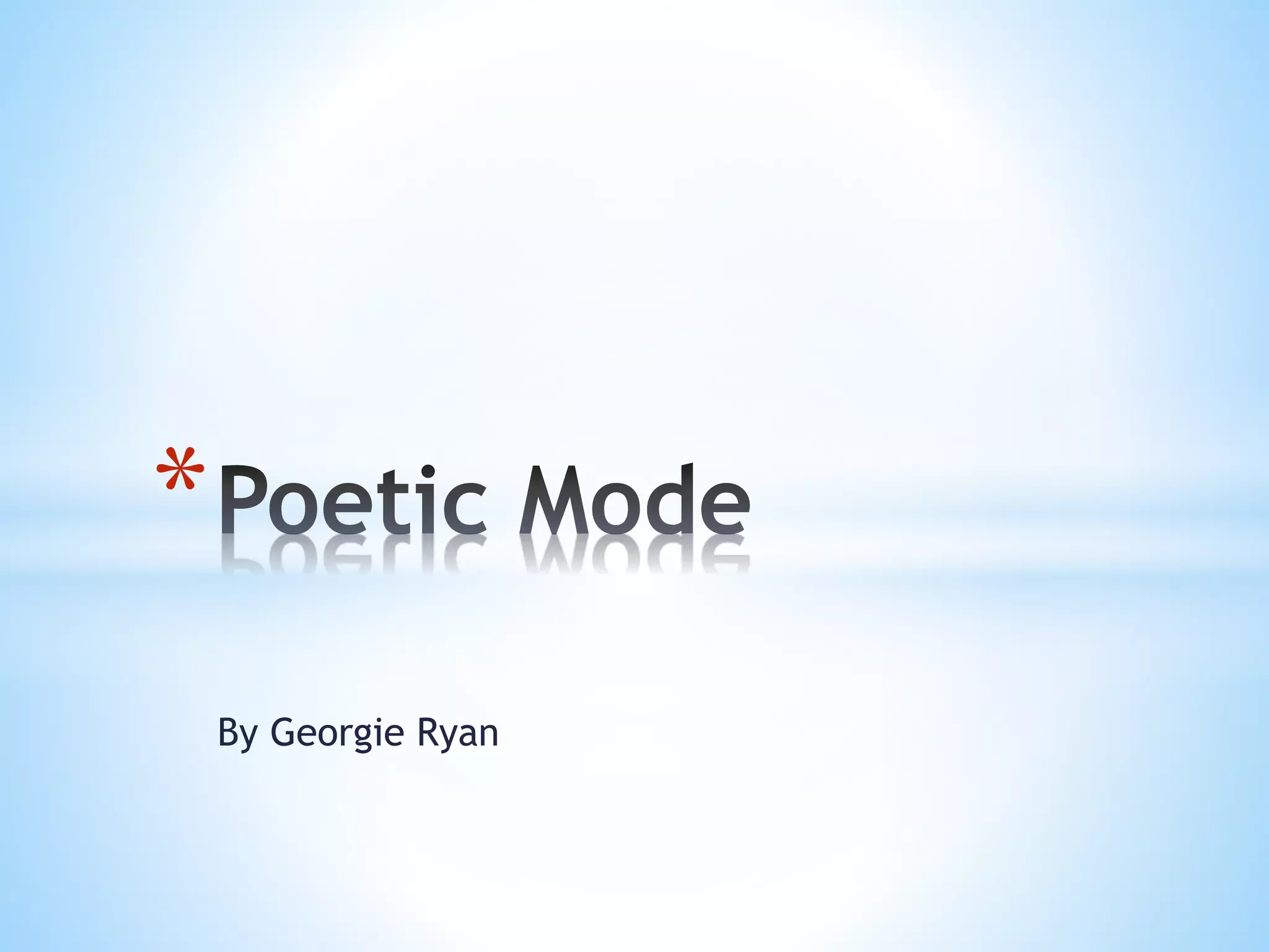 Poetic mode | PPTX