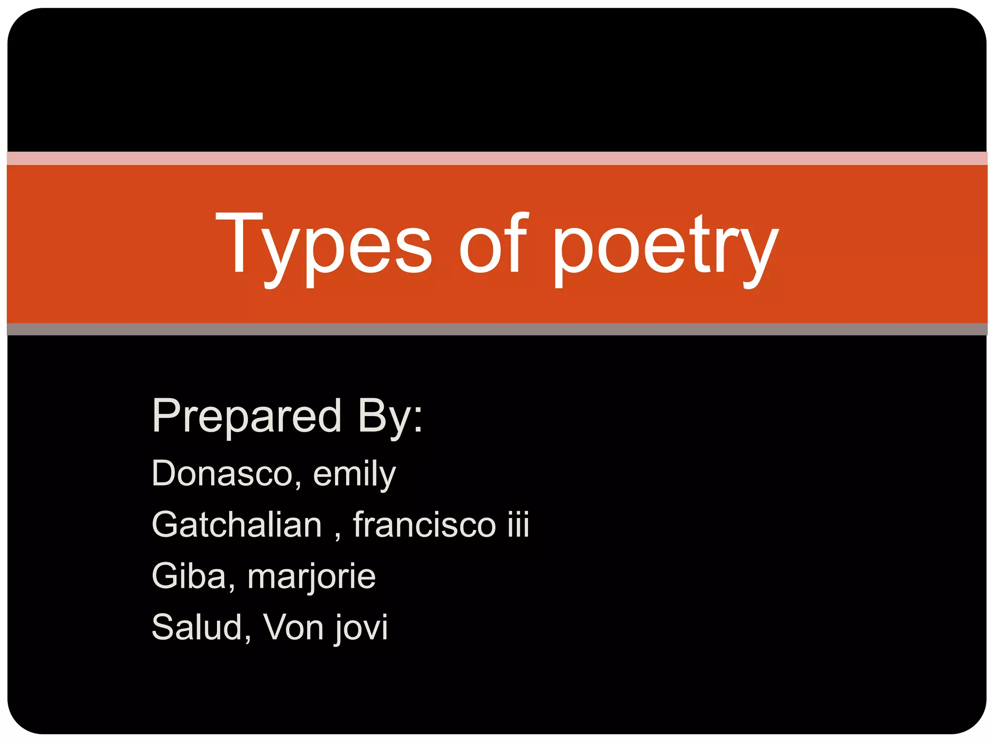 Types Of Poetry | PPTX | Poetry | Books and Literature