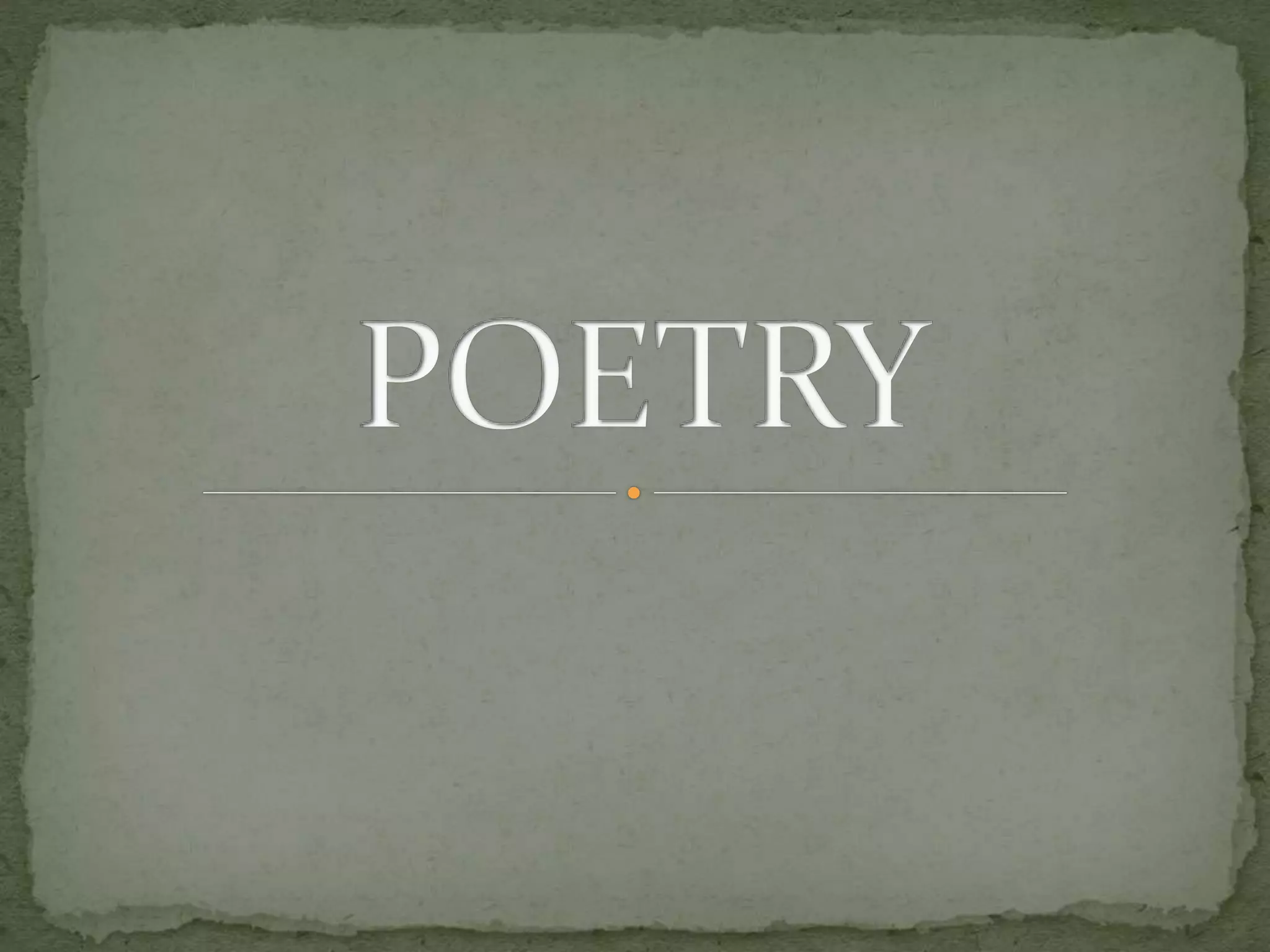 Poetry | PPTX | Poetry | Books and Literature