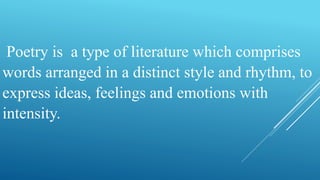 Poetry -definition and presentation.pptx