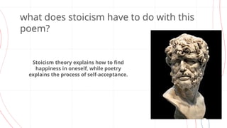 POETRY APPRECIATION - STOICISMS THEORY.pptx