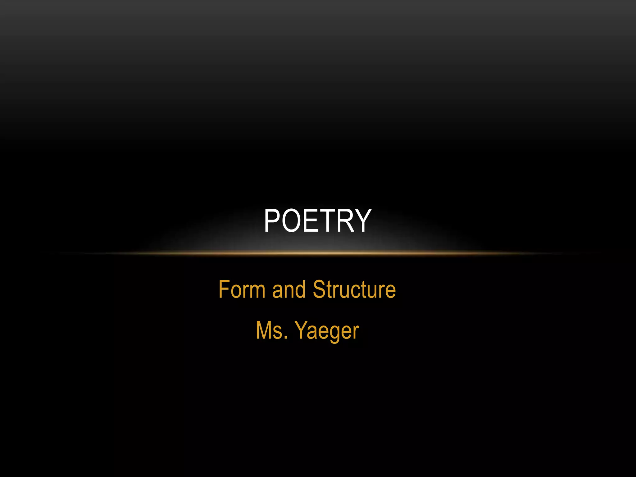 Poetry Form and Parts | PPT