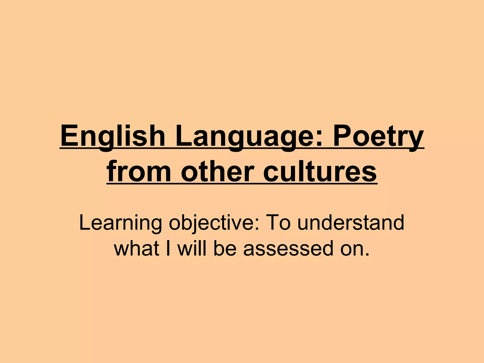 Poetry from other cultures | PPT