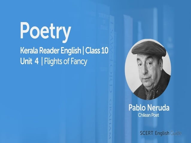 'Poetry' By Pablo Neruda | PPT