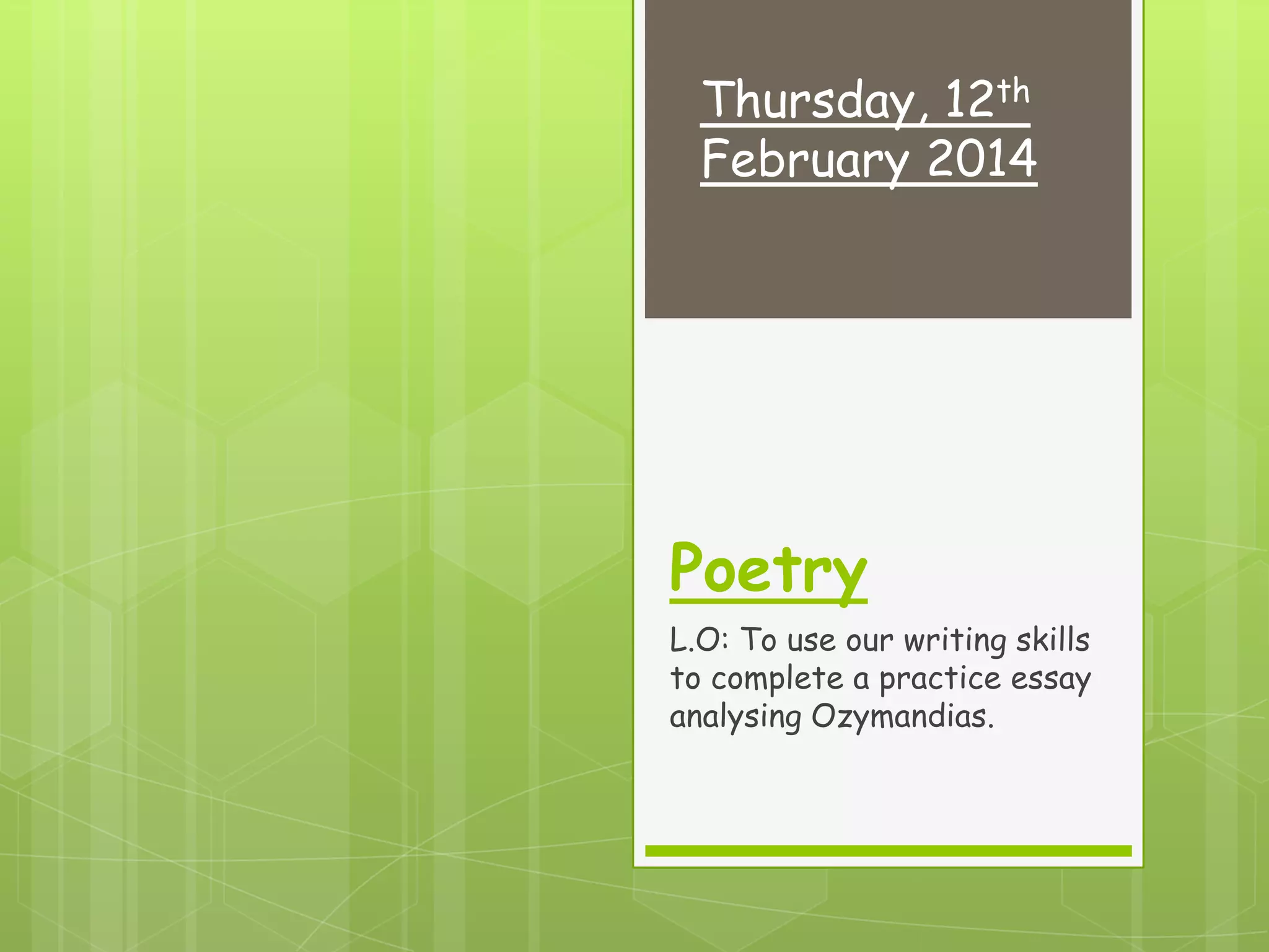 Poetry lesson 2 Ozymandias | PPT