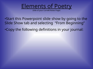 Poetry and its components Lesson Cornell Notes.ppt
