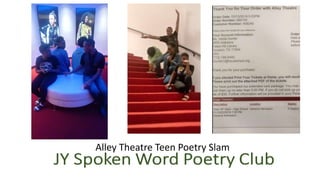 Yates High School- JY Spoken Word Poetry | PPT