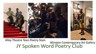Yates High School- JY Spoken Word Poetry | PPT