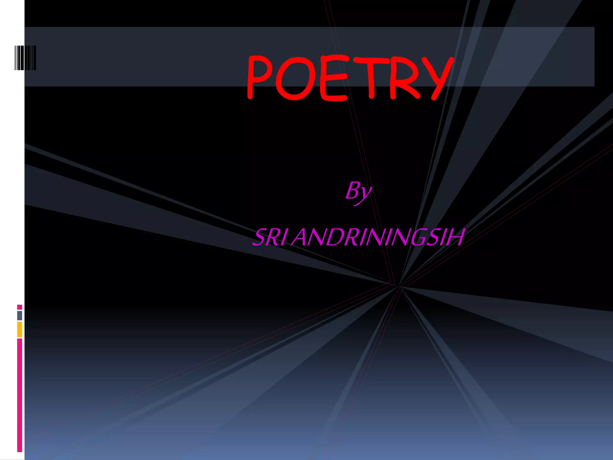 POETRY PRESENTATION ppt | PPT