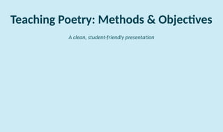 Poetry_Presentation_improved with simple text.pptx