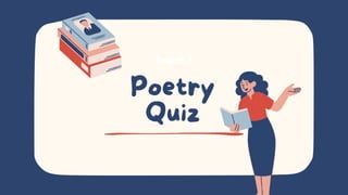 FORMS AND ELEMENTS OF POETRY QUIZ.pptx | Poetry | Books and Literature