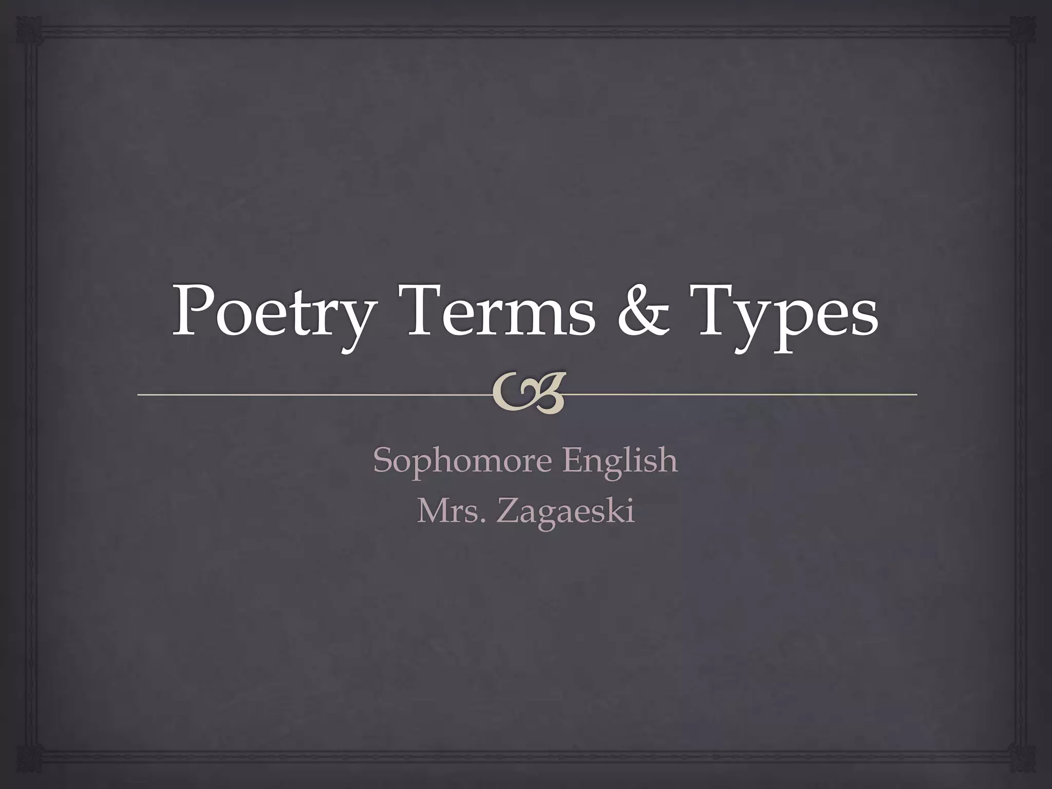 Poetry terms & types | PPTX