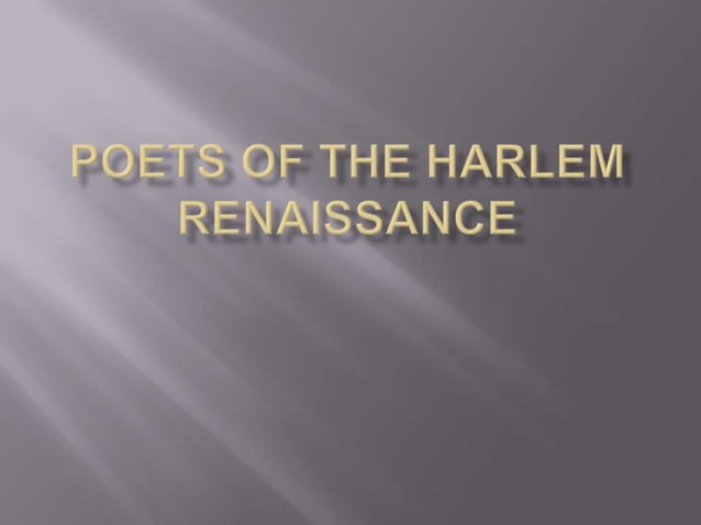 Poets of the Harlem Renaissance | PPT