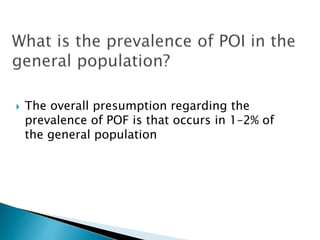 Premature ovarian failure (POF) by istan | PPT
