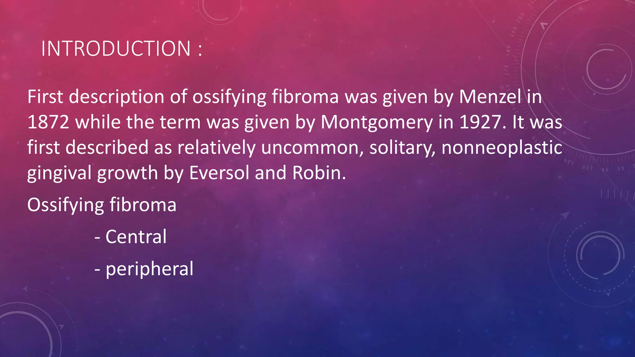 peripheral ossifying fibroma | PPTX