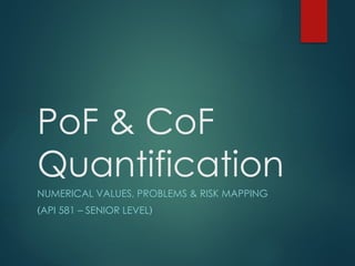 PoF CoF RBI Presentation for corrosion.pptx