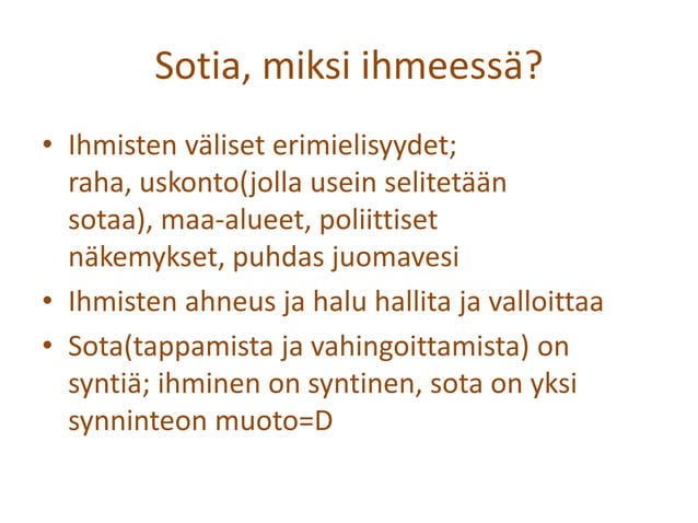 Pohdintaa etiikan kannalta, sota, yhteiskunta | PPTX