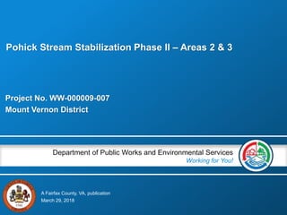 Pohick Stream Stabilization Phase II - Areas 2 and 3 | PPT