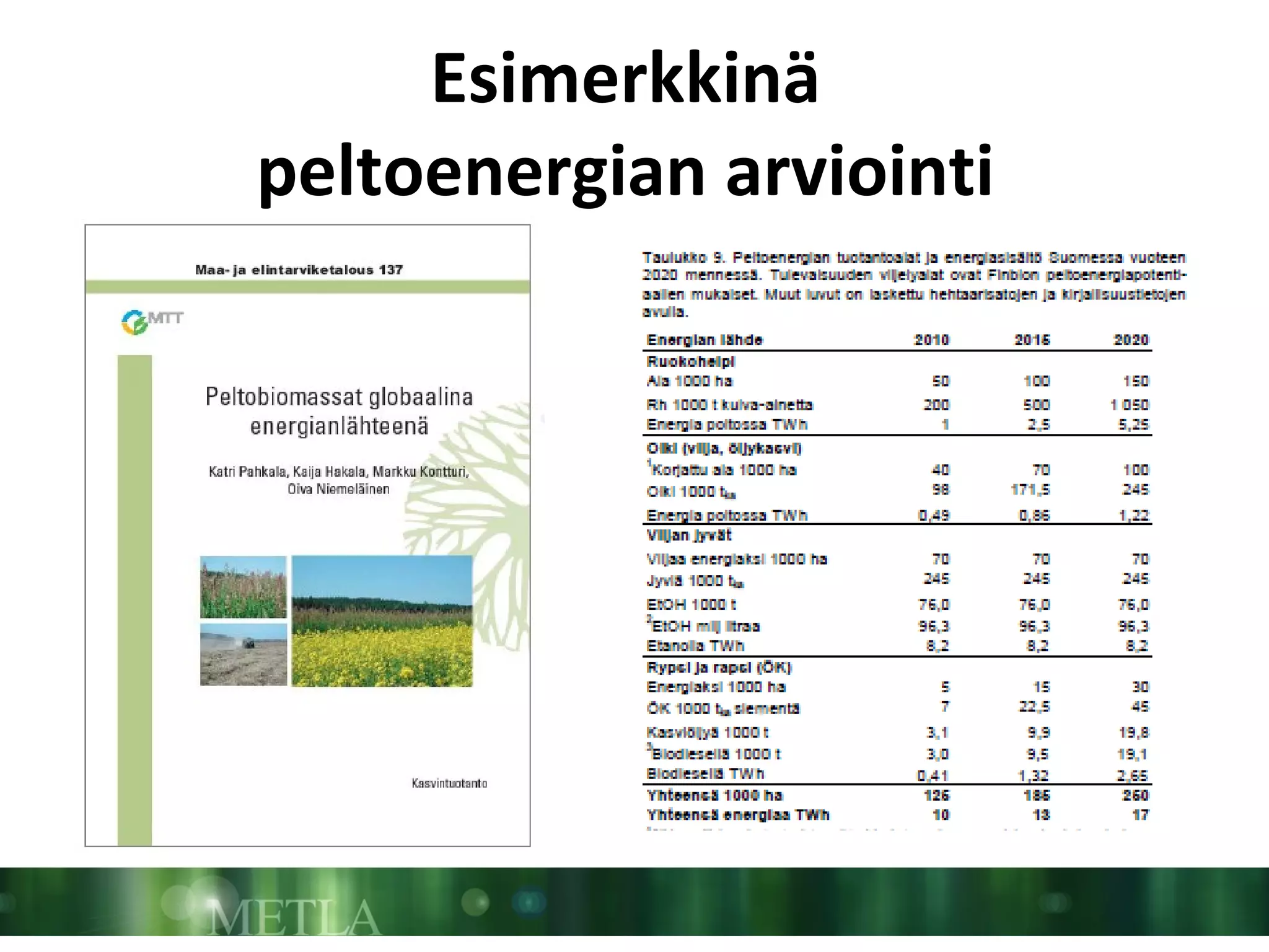 Pohjois-Karjalan biotalousfoorumi, Tuula Packalen | PPT