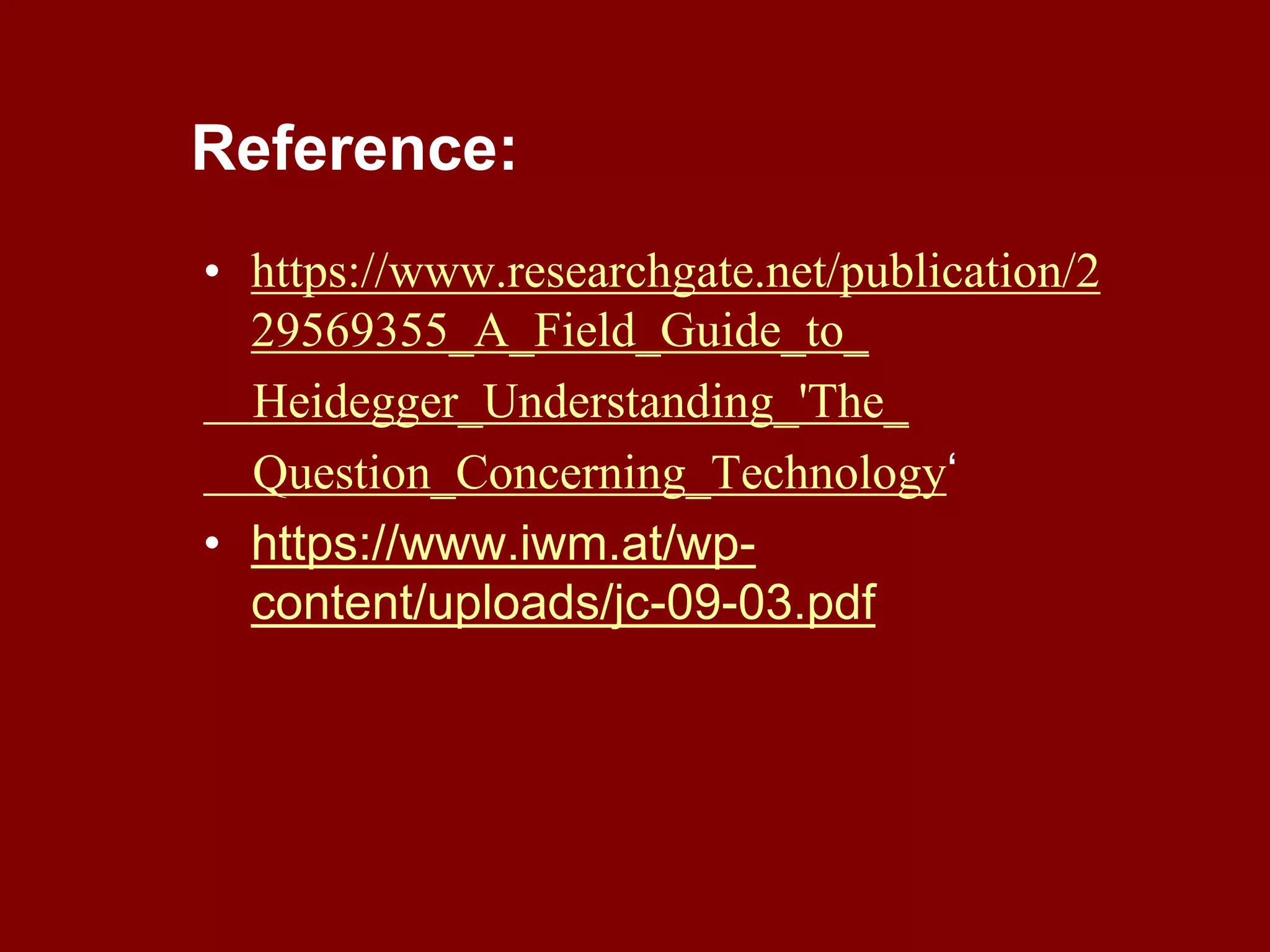 Poiesis, questioning, enframing | PPTX