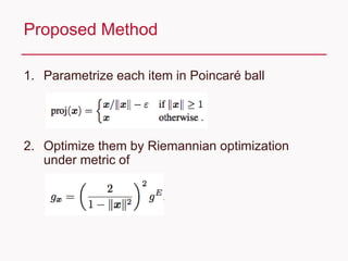 Poincare embeddings for Learning Hierarchical Representations | PPTX