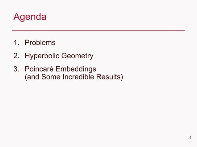 Poincare embeddings for Learning Hierarchical Representations | PPTX