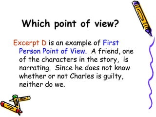 Point of View Slidedeck, Explain the different POVs | PPT
