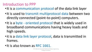 Point to-point protocol (ppp) | PPTX