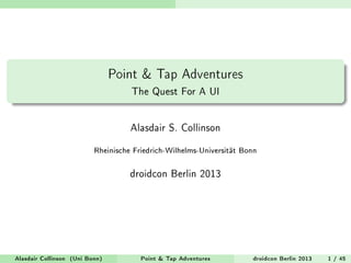 Point & Tap Adventures - The Quest For A UI | PPT