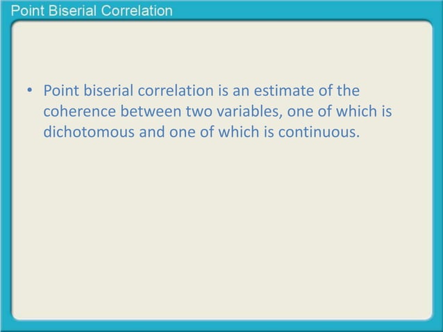 What is a Point Biserial Correlation? | PPT
