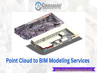 Point Cloud to BIM Modeling Services | PPTX
