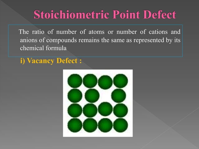 point defect.pptx | Chemistry | Science