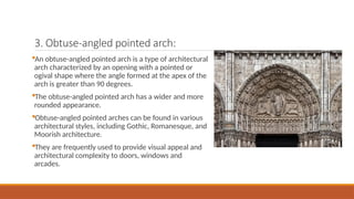 Pointed-Shaped Arch And Horseshoe Arches | PPTX