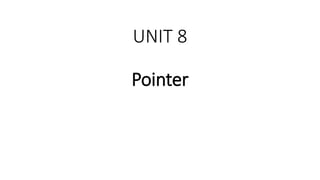 Unit 8. Pointers | PPT