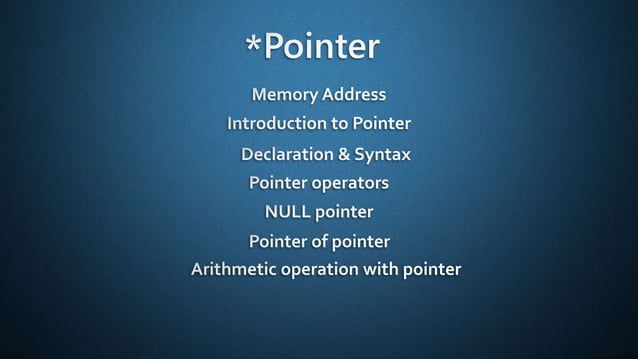 Presentation on pointer. | PPTX | Programming Languages | Computing